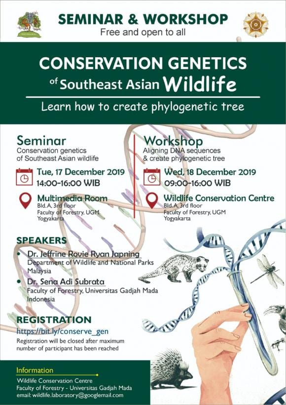 Seminar & Workshop “Conservation Genetics of Southeast Asian Wildlife ...